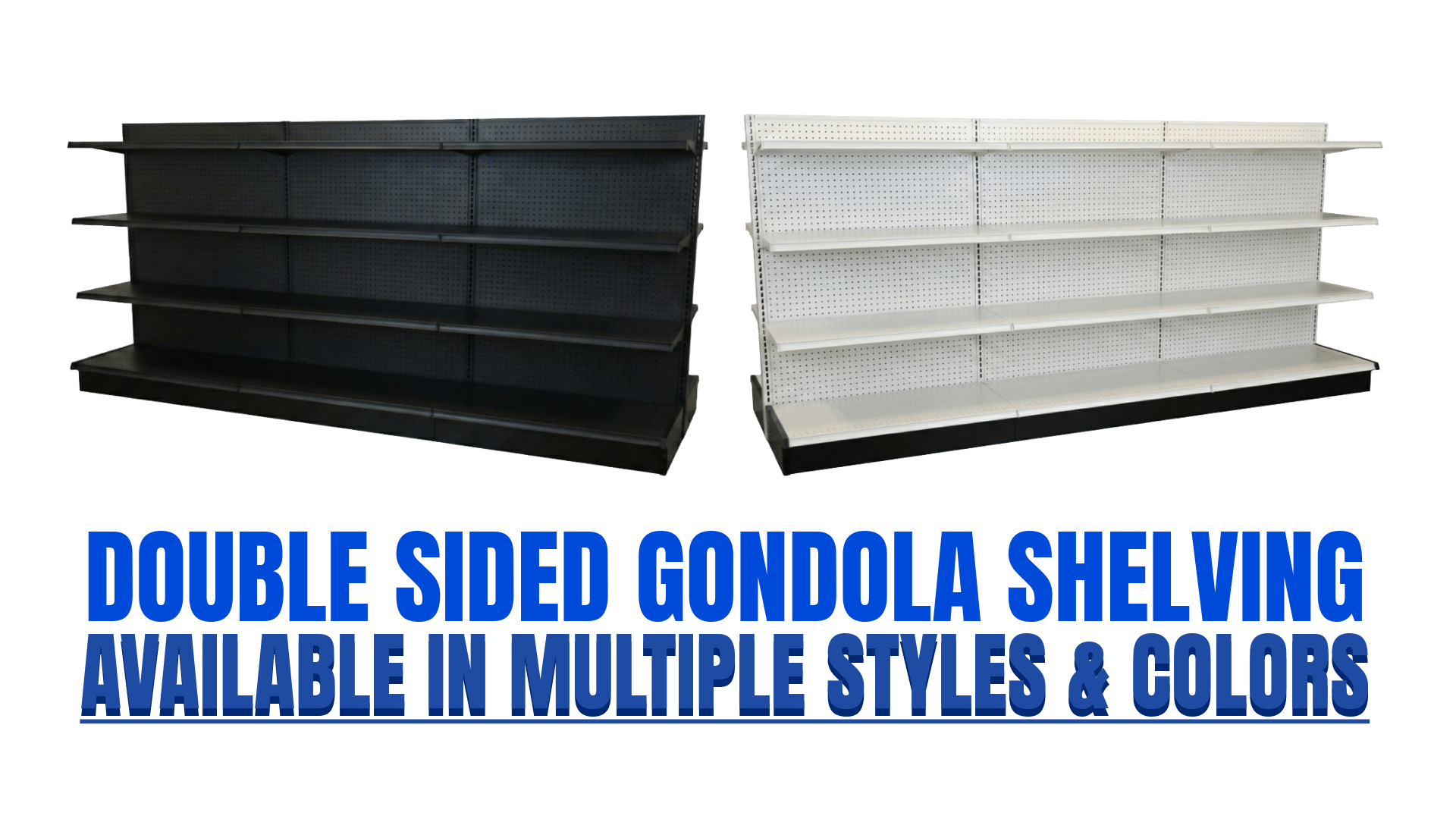 Double Sided Gondola Shelving | Retail Fixtures