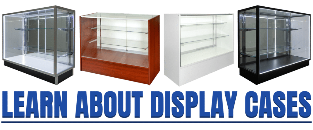 Learn About Retail Display Cases | DISPLAYARAMA